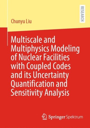 Multiscale and Multiphysics Modeling of Nuclear Facilities with Coupled Codes and its ...