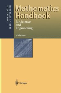 Mathematics Handbook for Science and Engineering - Ebok - Lennart Rade, Bertil Westergren ...