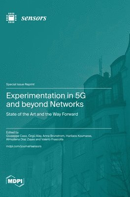 Experimentation in 5G and beyond Networks - Bok (9783725800469) | Bokus