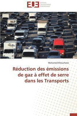 R?duction Des ?missions de Gaz ? Effet de Serre Dans Les Transports - Khouchane-M, Khouchane-M ...