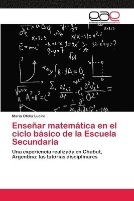 Ensear matemtica en el ciclo bsico de la Escuela Secundaria - Mara ...