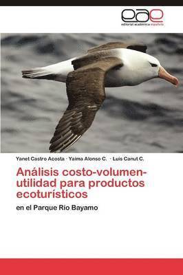 Anlisis costo-volumen-utilidad para productos ecotursticos - Castro ...
