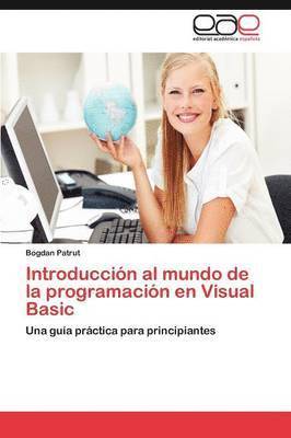 Introduccin al mundo de la programacin en Visual Basic - Patrut Bogdan - Häftad (9783847355625 ...