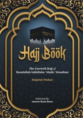 Hajj Book - Islamic Book Store - Häftad (9784698355123) | Bokus