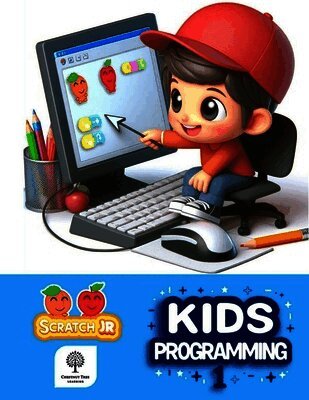 Kids Programming 1 Student book: Fun & Simple Coding with ScratchJr ...