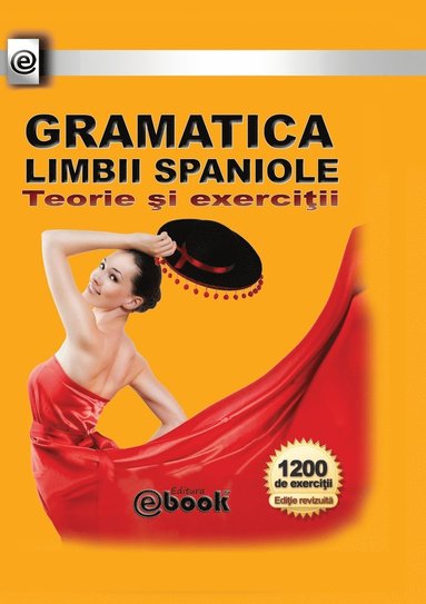Gramatica limbii spaniole - Teorie si exercitii - Constantin Olaru - Häftad (9786069316214) | Bokus