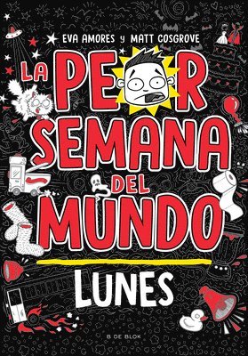 La Peor Semana del Mundo - Lunes / Worst Week Ever! Monday - Matt ...