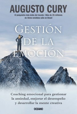 Gestión de la Emoción.: Coaching Emocional Para Gestionar La Ansiedad ...