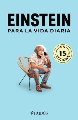Einstein Para La Vida Diaria / Einstein for Everyday Life - Estudio Pe ...