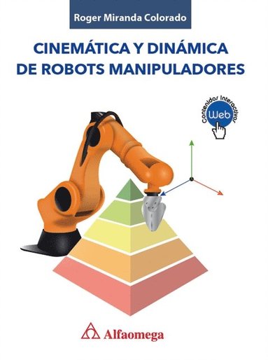 CinemÃ¡tica y dinÃ¡mica de robots manipuladores - Ebok - Roger Miranda Colorado (9786076227046 ...