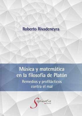 Música y matemática en la filosofía de Platón - Roberto Alfonso ...