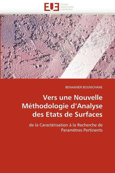 Vers Une Nouvelle M?thodologie D Analyse Des Etats de Surfaces ...