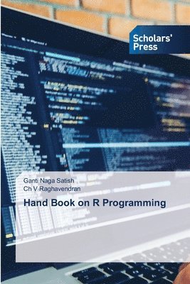 Hand Book on R Programming - Ganti Naga Satish, Ch V Raghavendran ...