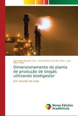 Dimensionamento de planta de produo de biogs utilizando biodigestor ...
