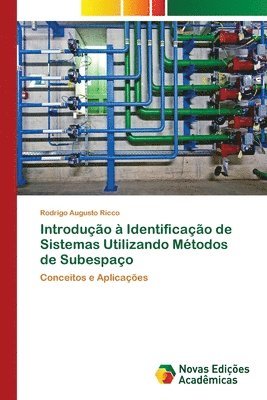 Introduo Identificao de Sistemas Utilizando Mtodos de Subespao ...