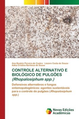 CONTROLE ALTERNATIVO E BIOLÓGICO DE PULGÕES (Rhopalosiphum spp.) - Ana ...