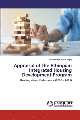 Appraisal of the Ethiopian Integrated Housing Development Program ...