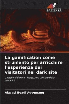 gamification come strumento per arricchire l'esperienza dei visitatori ...