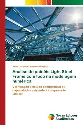 Anlise de painis Light Steel Frame com foco na modelagem numrica - Anne ...