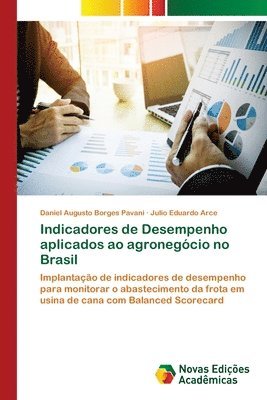Indicadores de Desempenho aplicados ao agronegcio no Brasil - Daniel ...