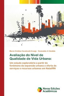 Avaliao do Nvel de Qualidade de Vida Urbana - Maria Cristina Cavalcanti Arajo, Gesinaldo A ...