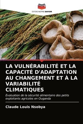 La Vulnrabilit Et La Capacit d'Adaptation Au Changement Et La Variabilit Climatiques - Claude ...
