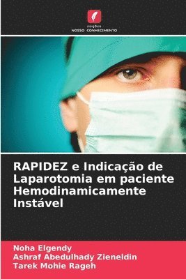 RAPIDEZ e Indicao de Laparotomia em paciente Hemodinamicamente Instvel ...