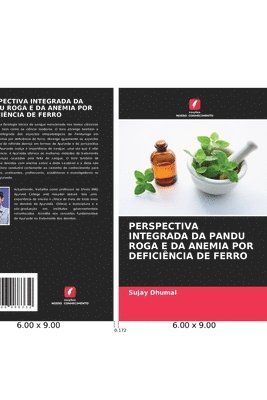 Perspectiva Integrada Da Pandu Roga E Da Anemia Por Deficincia de Ferro ...