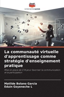 La communaut virtuelle d'apprentissage comme stratgie d'enseignement pratique - Matilde Bolao ...