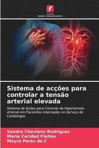 Sistema de aces para controlar a tenso arterial elevada - Sandra ...