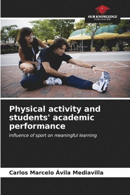 Physical activity and students' academic performance - Carlos Marcelo ...