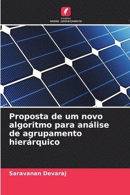 Proposta de um novo algoritmo para anlise de agrupamento hierrquico - Saravanan Devaraj - Häftad ...