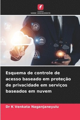 Esquema de controle de acesso baseado em proteo de privacidade em ...