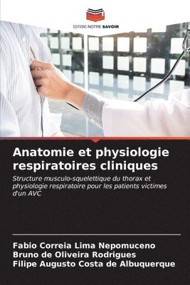 Anatomie et physiologie respiratoires cliniques - Fabio Correia Lima ...