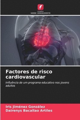 Factores de risco cardiovascular - Iris Jimnez Gonzlez, Dairenys ...