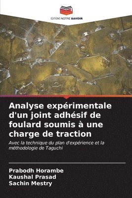 Analyse exprimentale d'un joint adhsif de foulard soumis une charge de ...