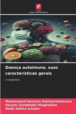 Doena autoimune, suas caractersticas gerais - Mohammad Hossein ...