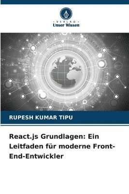 React.js Grundlagen - Rupesh Kumar Tipu - Häftad (9786207436699) | Bokus