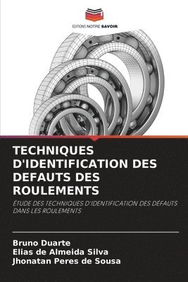 Techniques d'Identification Des Defauts Des Roulements - Bruno Duarte ...
