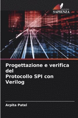 Progettazione e verifica del Protocollo SPI con Verilog - Arpita Patel - Häftad (9786207752065 ...