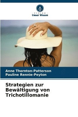 Strategien zur Bewältigung von Trichotillomanie - Anne Thornton ...