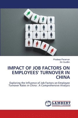 Impact of Job Factors on Employees' Turnover in China - Pradeep Paraman ...