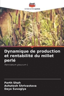 Dynamique de production et rentabilité du millet perlé - Parth Shah ...