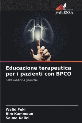 Educazione terapeutica per i pazienti con BPCO - Walid Feki, Rim ...