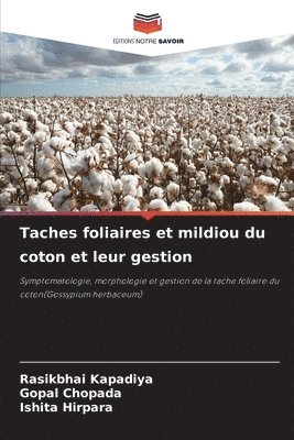 Taches foliaires et mildiou du coton et leur gestion - Rasikbhai ...