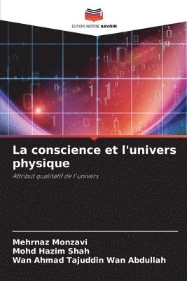 conscience et l'univers physique - Mehrnaz Monzavi, Mohd Hazim Shah ...