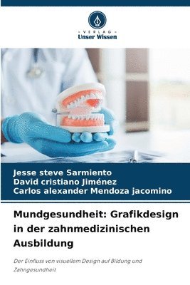 Mundgesundheit - Jesse Steve Sarmiento, David Cristiano Jiménez, Carlos ...