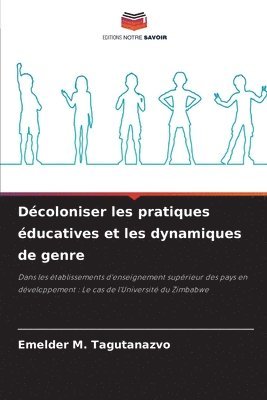Décoloniser les pratiques éducatives et les dynamiques de genre ...