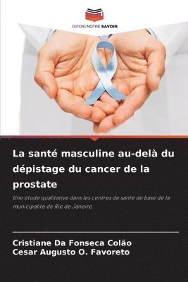 santé masculine au-delà du dépistage du cancer de la prostate ...