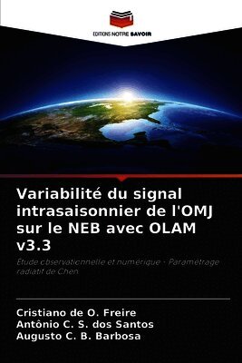 Variabilité du signal intrasaisonnier de l'OMJ sur le NEB avec OLAM v3 ...